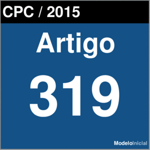 Artigo 319 - CPC / 2015